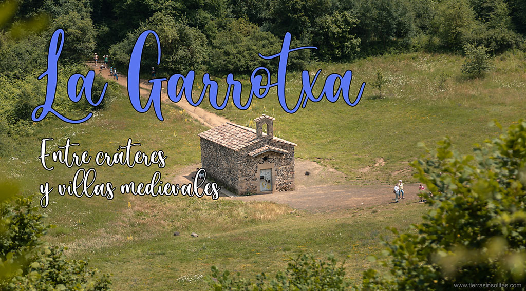 QUE VER en LA GARROTXA » 12 propuestas alucinantes